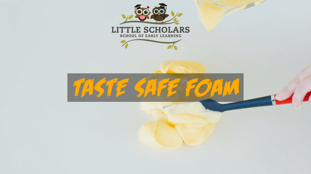 How to make taste-safe foam | Little Scholars